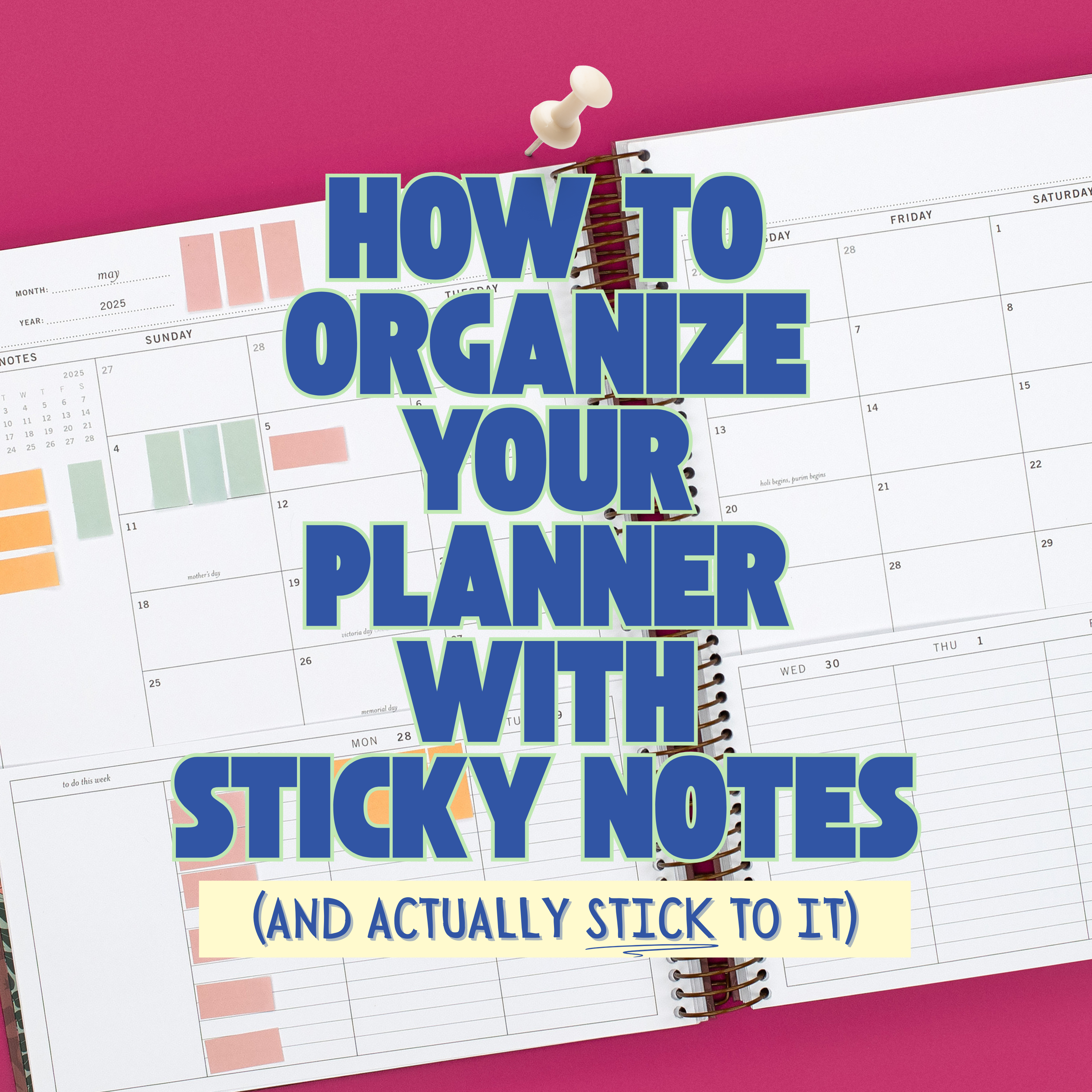 How to Organize Your Planner with Sticky Notes | Laurel Denise | laurel ...